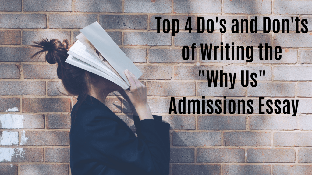 Tips for Writing the "Why Us" Admissions Essay - Moon Prep