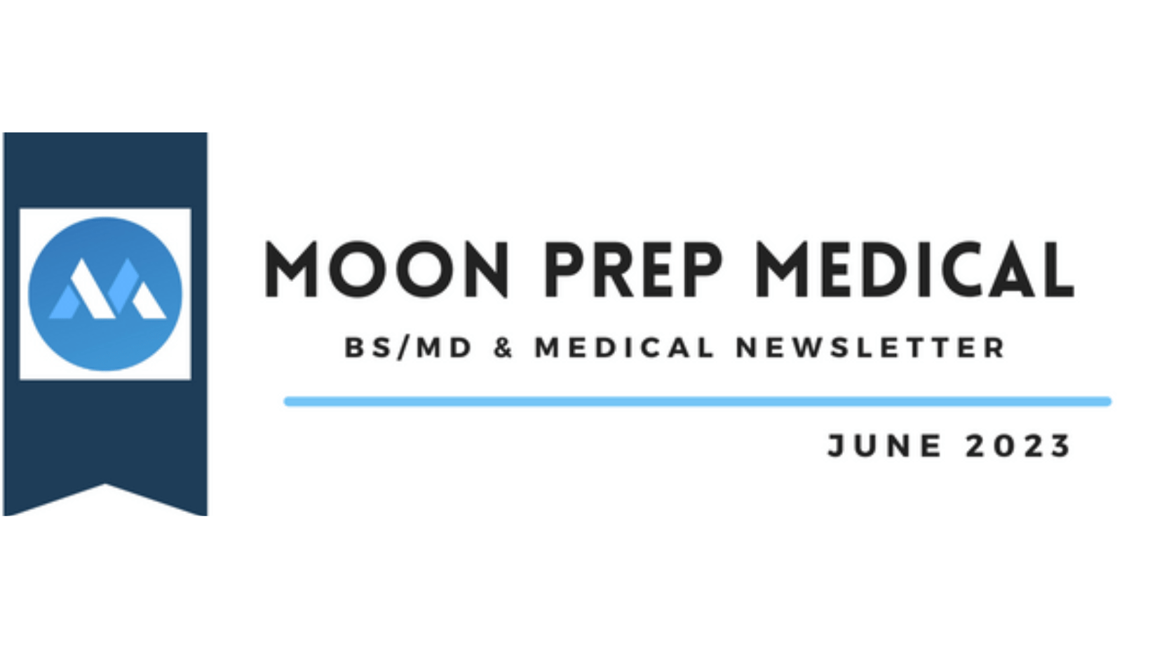 June Medical Newsletter - Moon Prep