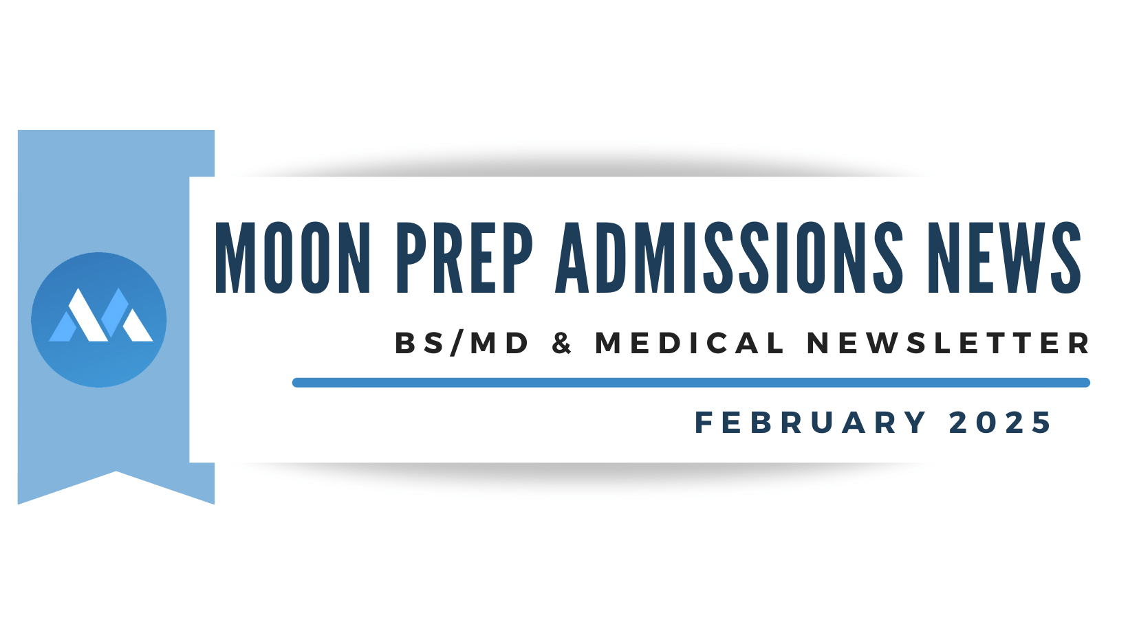 February Admissions News - Moon Prep