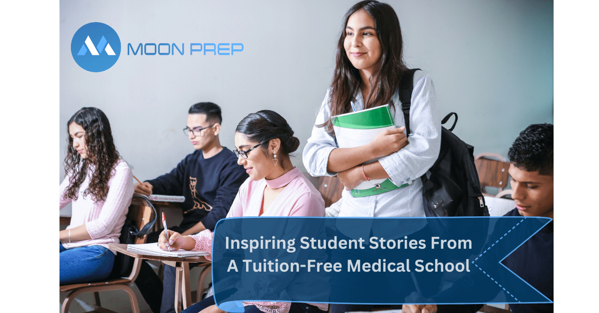 Inspiring Student Stories From A Tuition-Free Medical School - Moon Prep