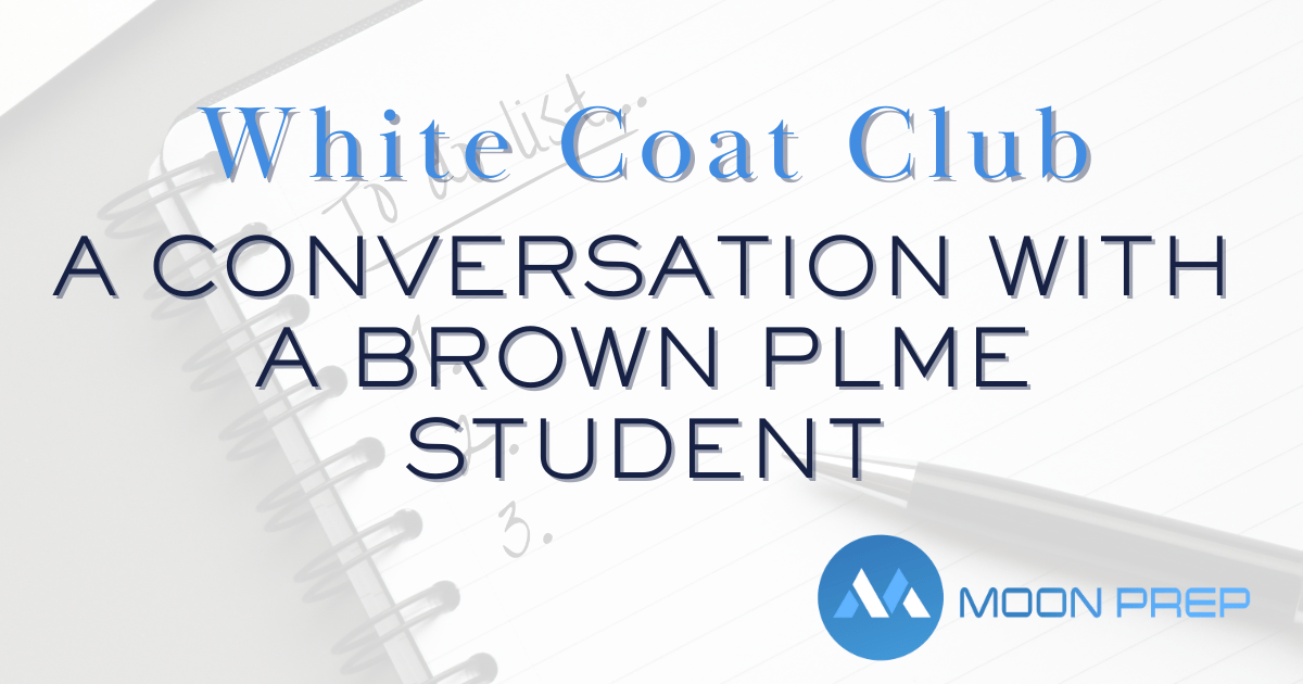 🎙️A Conversation with a Brown PLME Student - Moon Prep